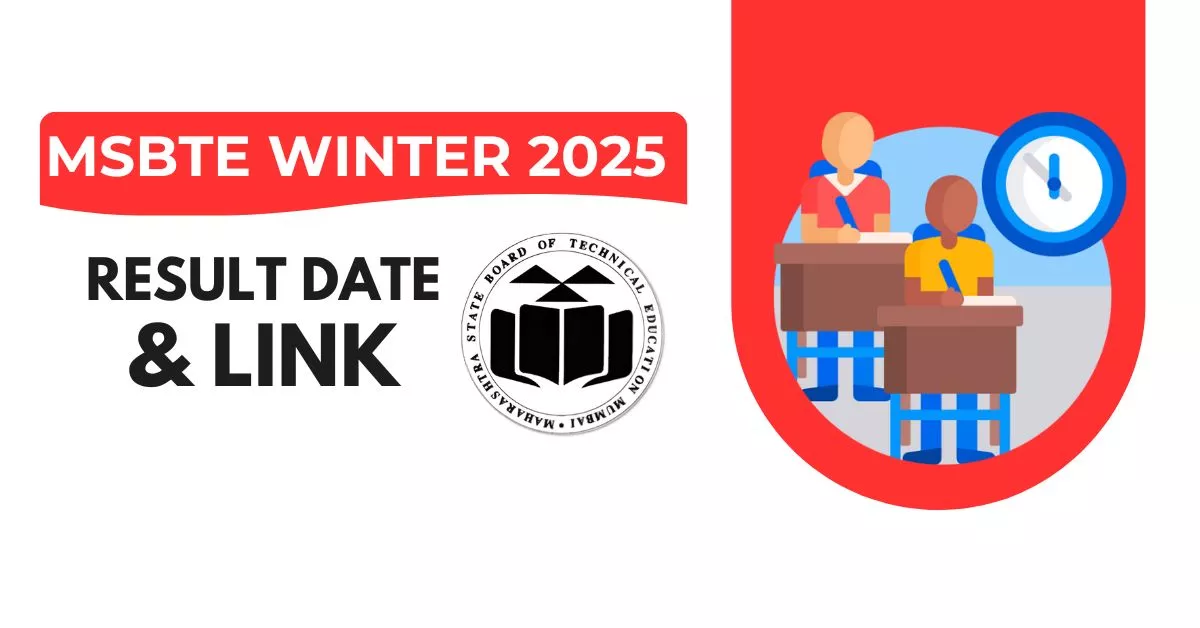 MSBTE Winter 2025 Exam Result: Date & Direct Link | MSBTE Updates ...